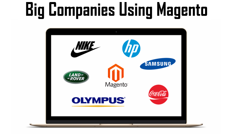 Big Companies Using Magento - Magetop Blog, Magento News