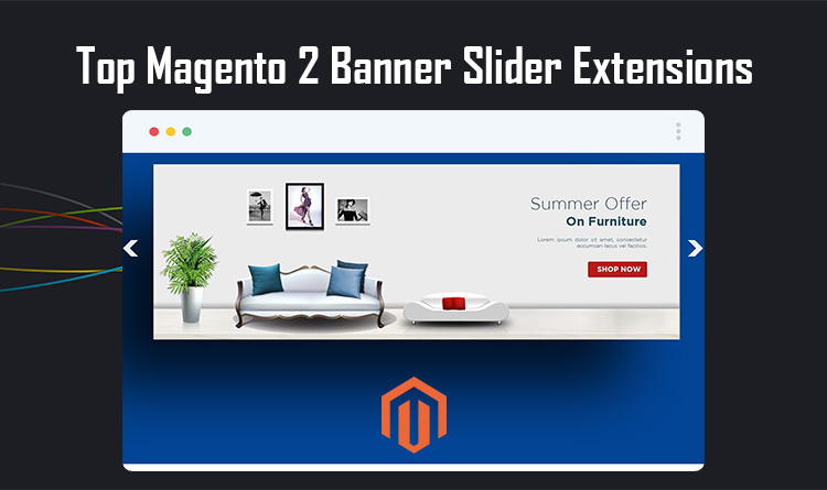 Top 10 Magento 2 Banner Slider Extensions - Magetop Blog