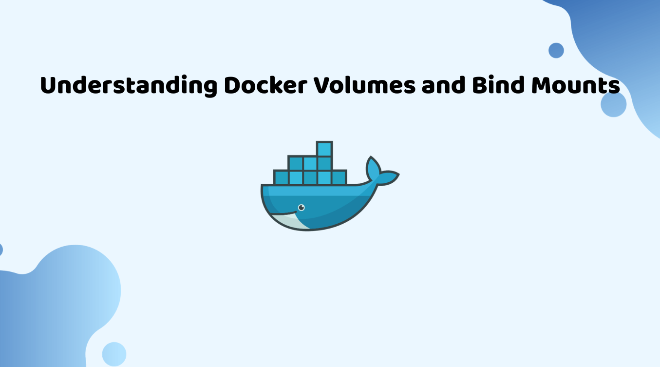 Understanding Docker Volumes and Bind Mounts - Magetop Blog