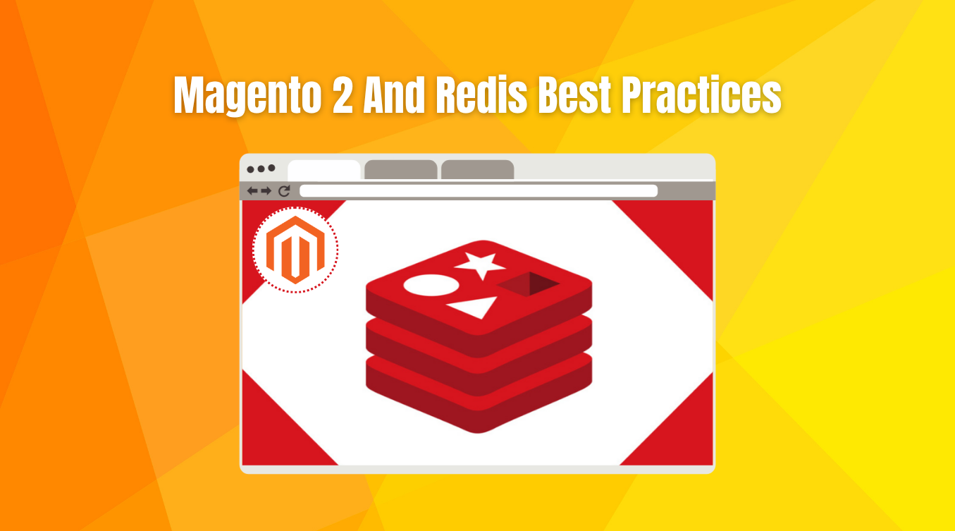 Magento 2 And Redis Best Practices For Performance Magetop Blog